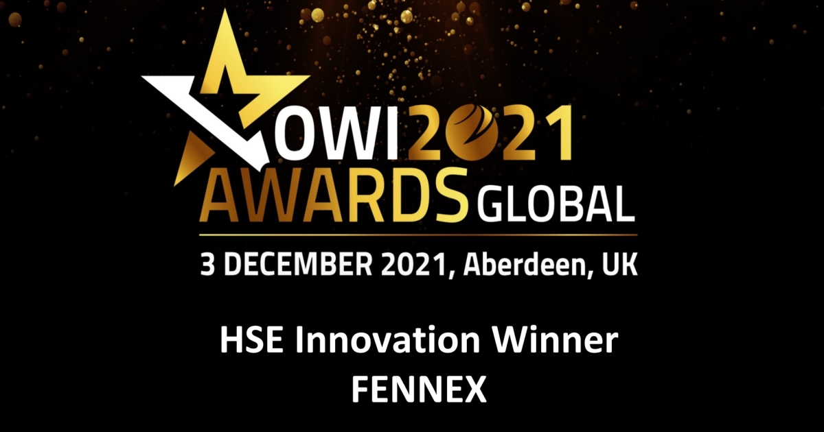Fennex Crowned Winner of OWI 2021 Global Awards, for HSE Innovation ...
